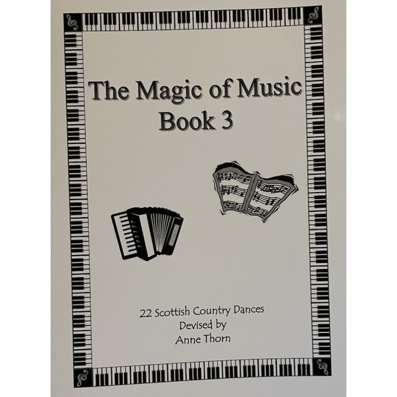 Magic of Music Book 3, The